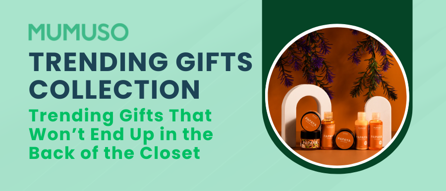 Trending Gifts That Won’t End Up in the Back of the Closet – Mumuso